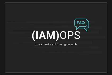 Frequently Asked Questions Faqs About Iamops Devops Team