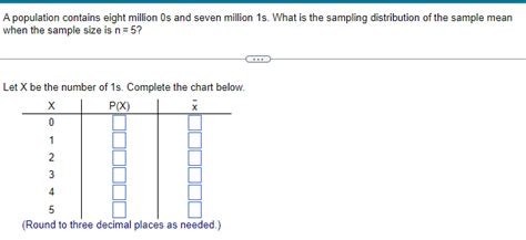 Solved A Population Contains Eight Million 0 S And Seven