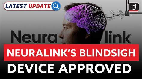 Neuralinks Blindsight Device Approved Latest Update Drishti Ias English Youtube Neuralinks Blindsight Device Approved Latest Update Drishti Ias English Youtube