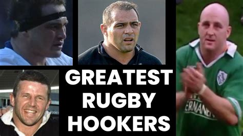 Greatest Rugby Hookers Of The Modern Era Youtube