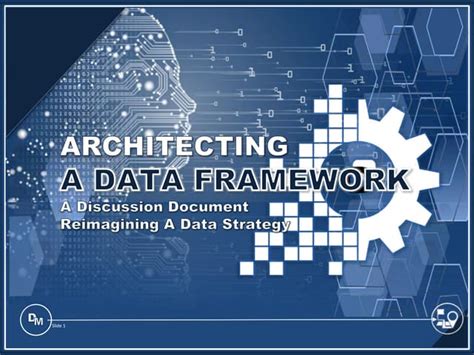 Data Framework Design A Practical Guide Pptx