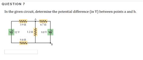 solved in the given circuit determine the potential