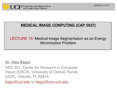 Lec10 Medical Image Segmentation As An Energy Minimization Problem Pdf