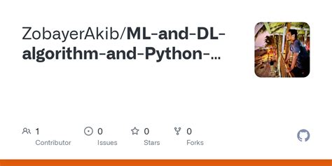 GitHub ZobayerAkib ML And DL Algorithm And Python Library Practice