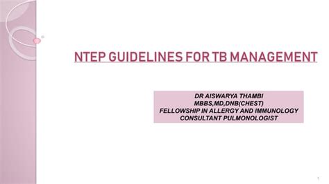 Ntep Guidelines Presentation By Dr Aiswarya Thambi Pptx Lung And Respiratory Health Diseases