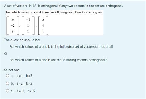 Solved A Set Of Vectors In Rn Is Orthogonal If Any Two Chegg