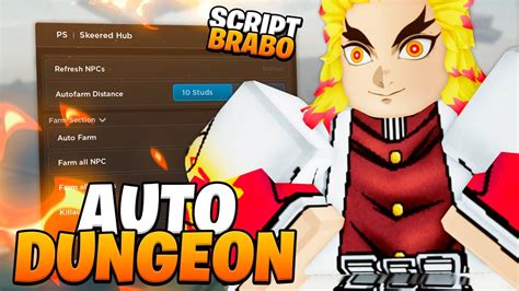 Project Slayers SCRIPT Auto Farm Farm Dungeon Mobile E Pc YouTube