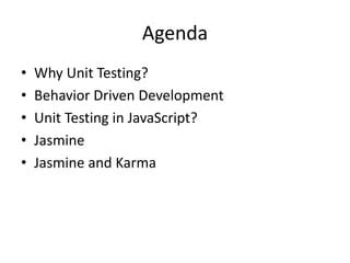 Quick Tour To Front End Unit Testing Using Jasmine PPT