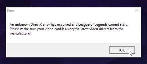 Technical Issues Cannot Launch League Of Legends Game With Unknown Directx Error Arqade
