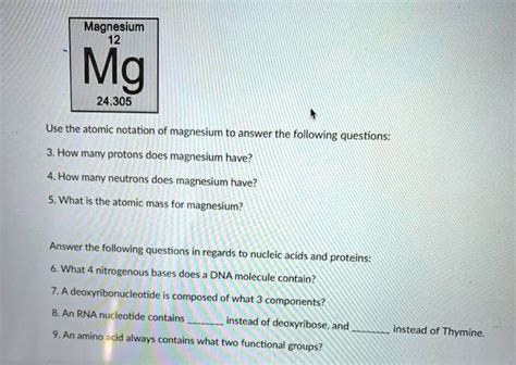 Magnesium Mg Use The Atomic Notation Of Magnesium To Answer The Following Questions