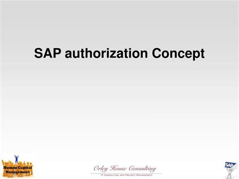 Ppt Authorizations In Sap Powerpoint Presentation Free Download Id4530340