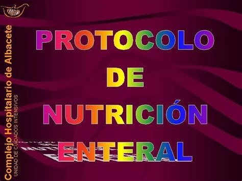 Protocolo Nutricion Enteral Uci Ppt