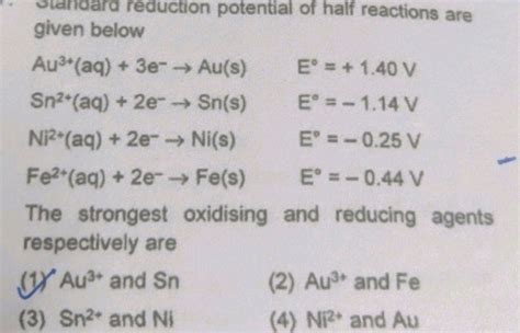 Standard Reduction Potential Of Half Reactions Are Given Belowau3 Aq 3