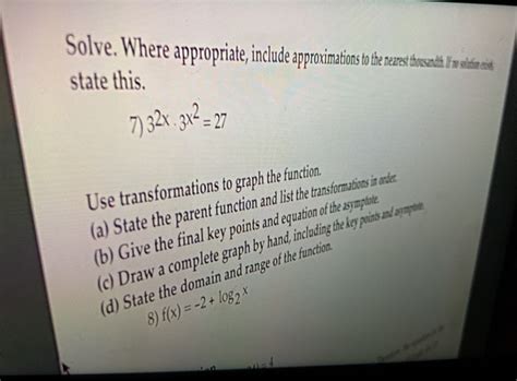 Solved Use Transformations To Graph The Function A State