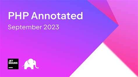 Php Annotated September 2023 Rphp Php Annotated September 2023 Rphp