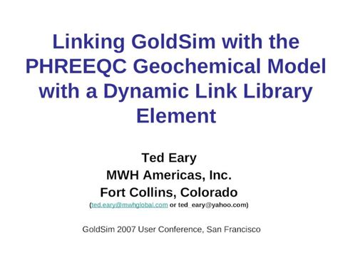 Ppt Linking Goldsim With The Phreeqc Geochemical Model With A Dynamic