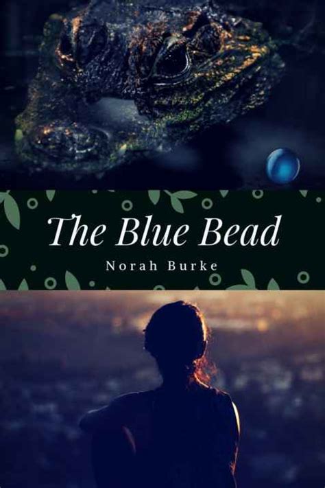 The Blue Bead Summary And Analysis Litbug