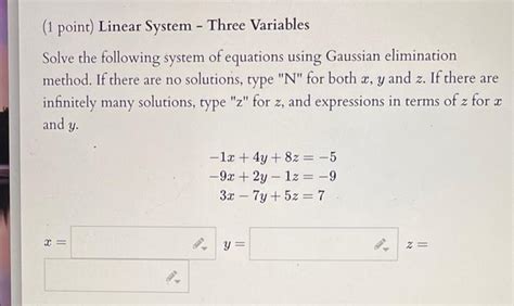 Solved 1 Point Linear System Three Variables Solve The