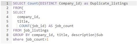 Duplicate Job Listings Linkedin Sql Interview Question Assume Youre Given A Table Containing