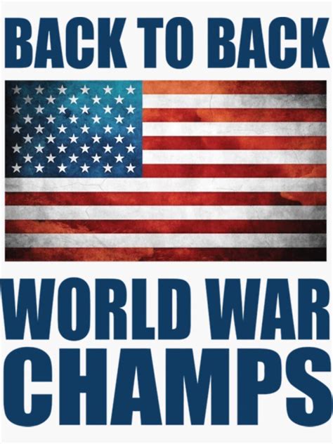 Back To Back World War Champs Sticker By Choqquitcustoms Redbubble