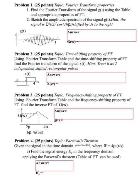 Solved Fourier Transform Properties Find The Fourier Chegg