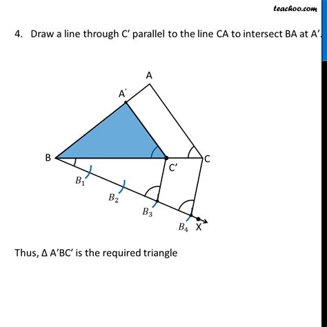 Example 1 Construct A Triangle Similar To Triangle Abc With Its Side