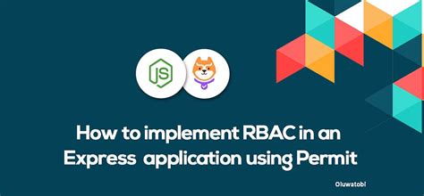How To Implement Role Based Access Control Authorization Using Permit