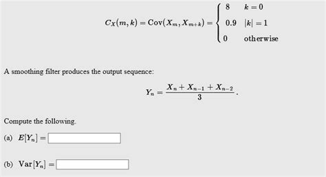 The Input To A Digital Filter Is A Random Sequence