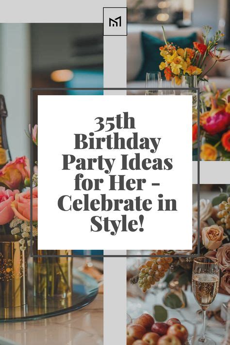32 Birthday Party Ideas For Women