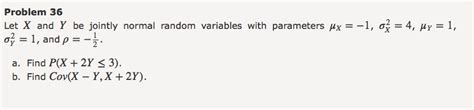 Problem 36 Let X And Y Be Jointly Normal Random
