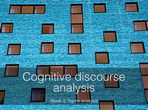 Cognitive Discourse Analysis Frame Analysis Lancom 3 Ppt
