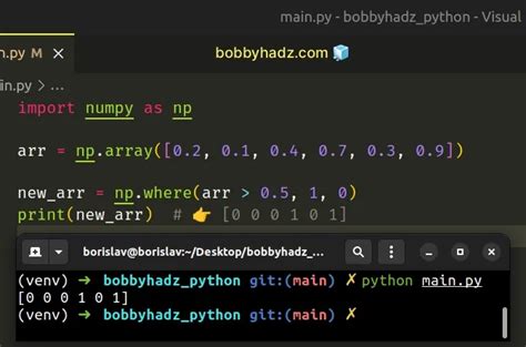 Convert A Numpy Array To 0 Or 1 Based On Threshold In Python Bobbyhadz