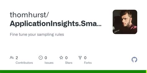 Github Thomhurstapplicationinsightssmartsampling Fine Tune Your