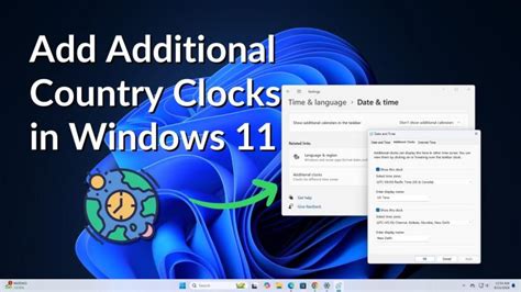 How To Add Additional Country Clocks In Windows 11 Thecoderworld