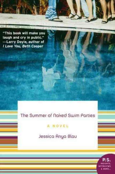 The Summer Of Naked Swim Parties Free Library Catalog