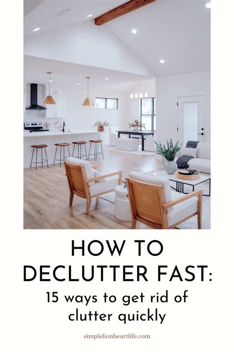 How To Declutter Fast Ways To Get Rid Of Clutter Quickly Simple Lionheart Life