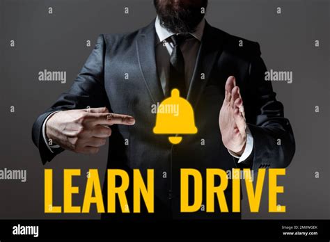 Conceptual Display Learn Drive Business Showcase To Gain The Knowledge