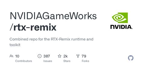 Rtx Remix Readme Md At Main · Nvidiagameworks Rtx Remix · Github