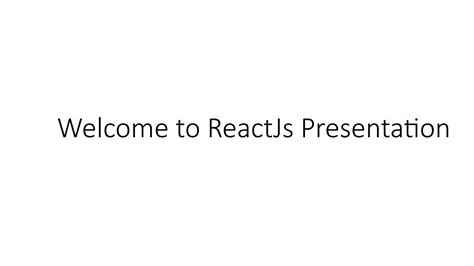 React Java Script Power Point Presentation Pptx