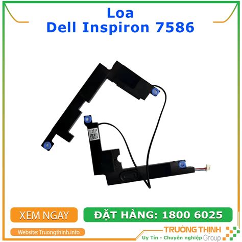 1Địa Điểm Sửa Thay Loa Laptop Dell Inspiron 7586