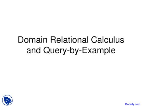 Domain Relational Calculus Database Design Lecture Slides Docsity