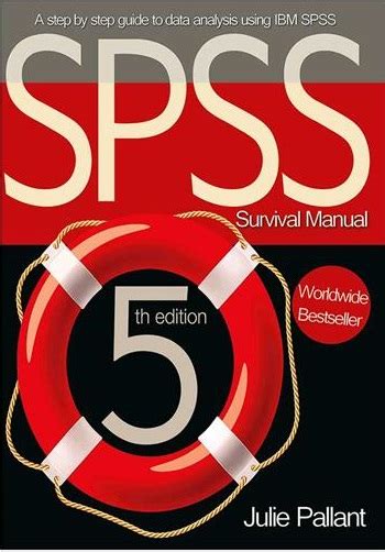 Spss Survival Manual A Step By Step Guide To Data Analysis Using Ibm