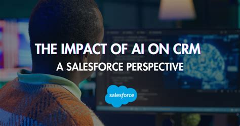 how ai in salesforce crm enhances business outcomes jsbc labs