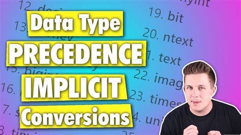Data Type Precedence And Implicit Conversions Youtube