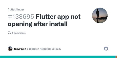 flutter app not opening after install · issue 138695 · flutter flutter