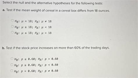solved select the null and the alternative hypotheses for