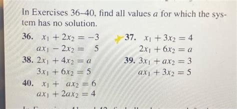 Solved In Exercises Find All Values A For Which The Chegg Com