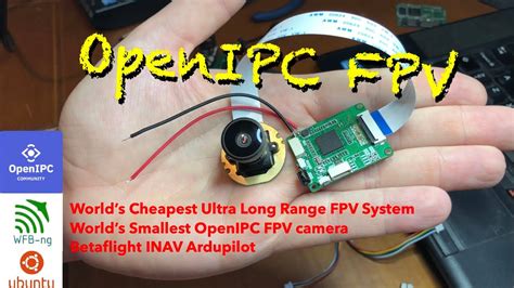 Worlds Smallest Openipc Fpv Hardware That Can Fit In A 3 Micro Quadcopter With Inav 7