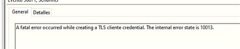 Fatal Error While Creating A Tls Client Credential Internal Error