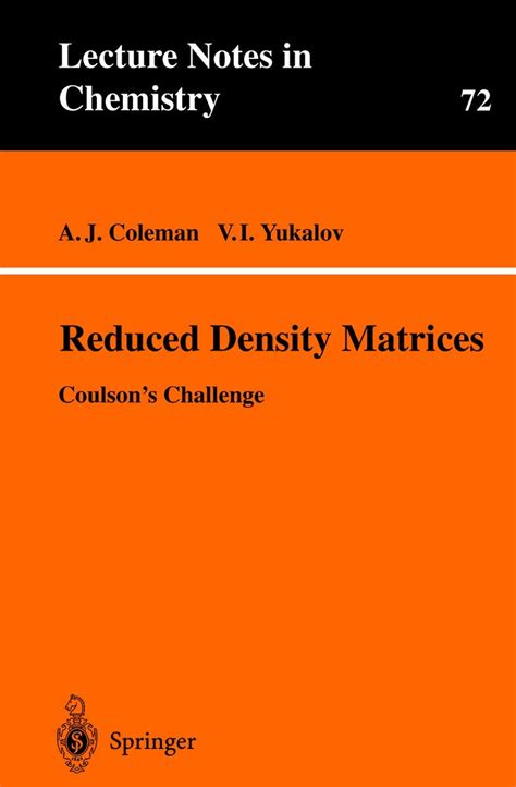 Reduced Density Matrices Coulsons Challenge Lecture Notes In